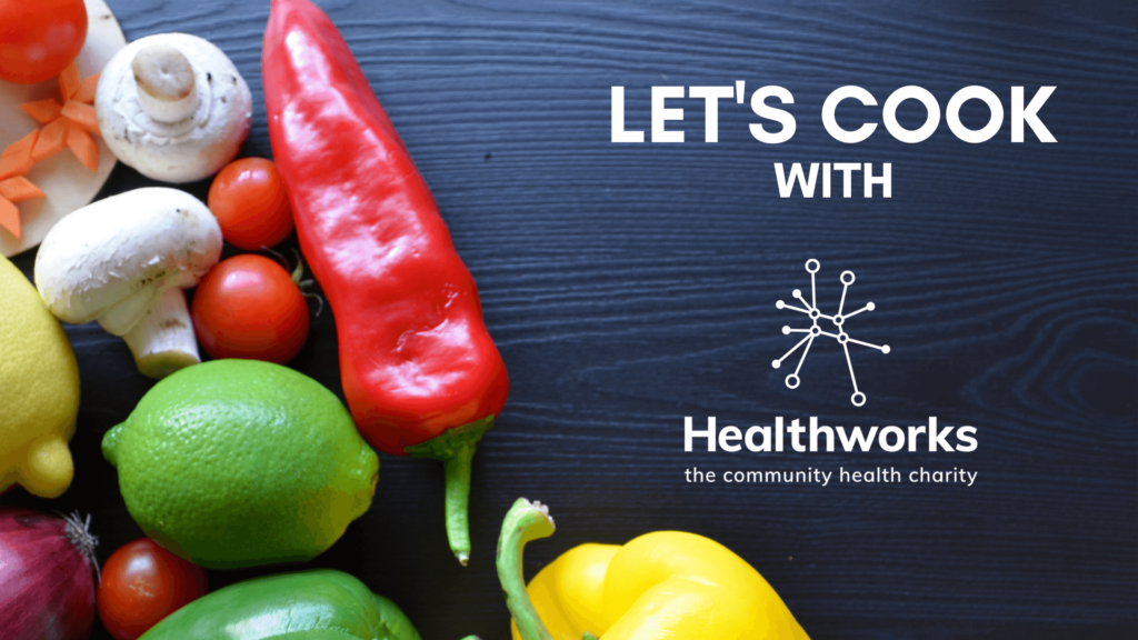 Eating Well and Nutrition - Healthworks