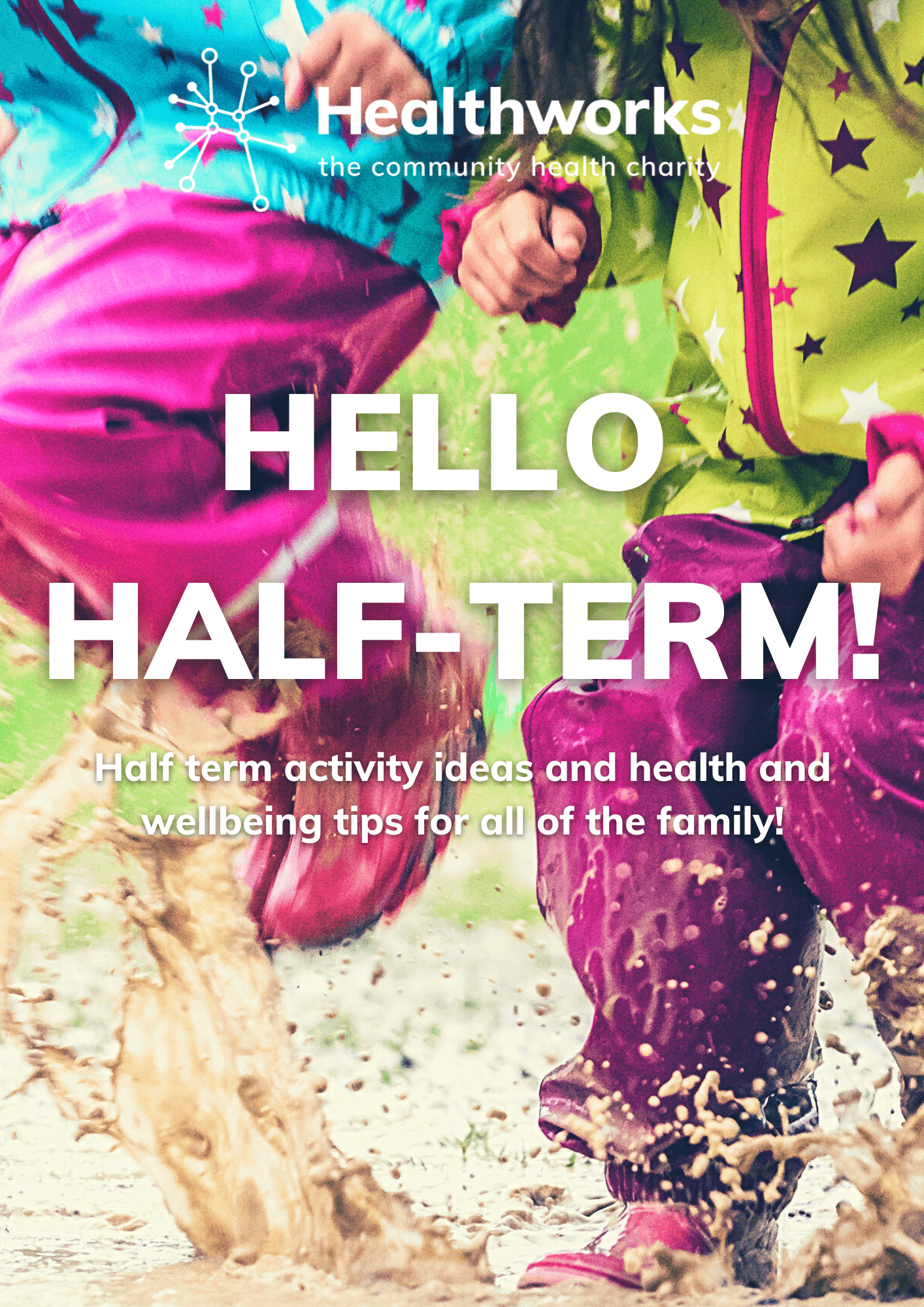 Hello Half Term activity book available for download - Healthworks